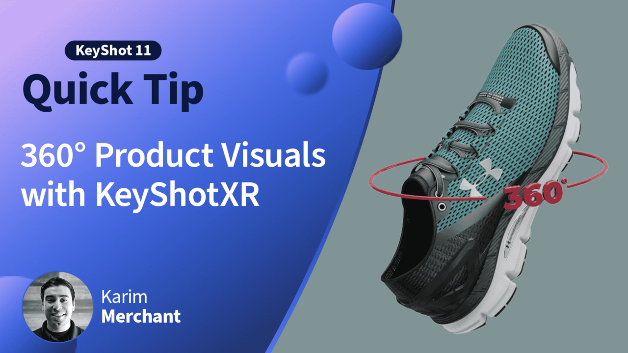 Quick Tip 151: 360 Product Visuals with KeyShotXR - KeyShot