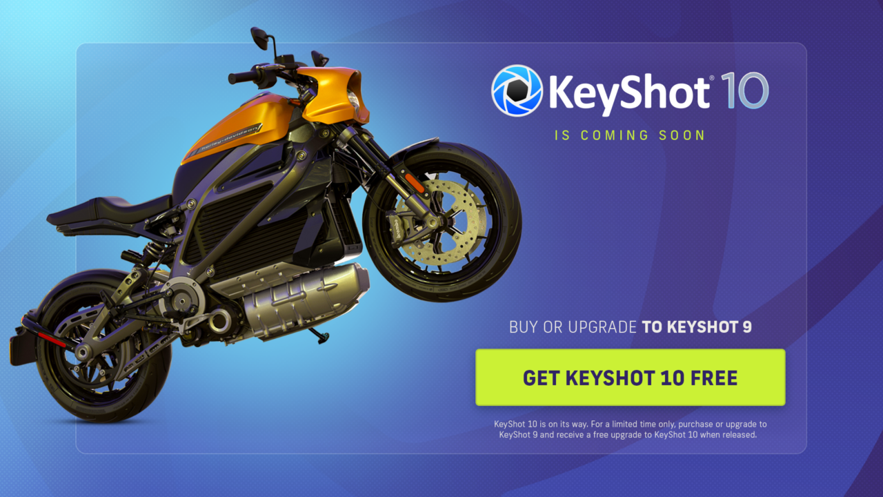 Buy or Upgrade to KeyShot 9, Get KeyShot 10 Free